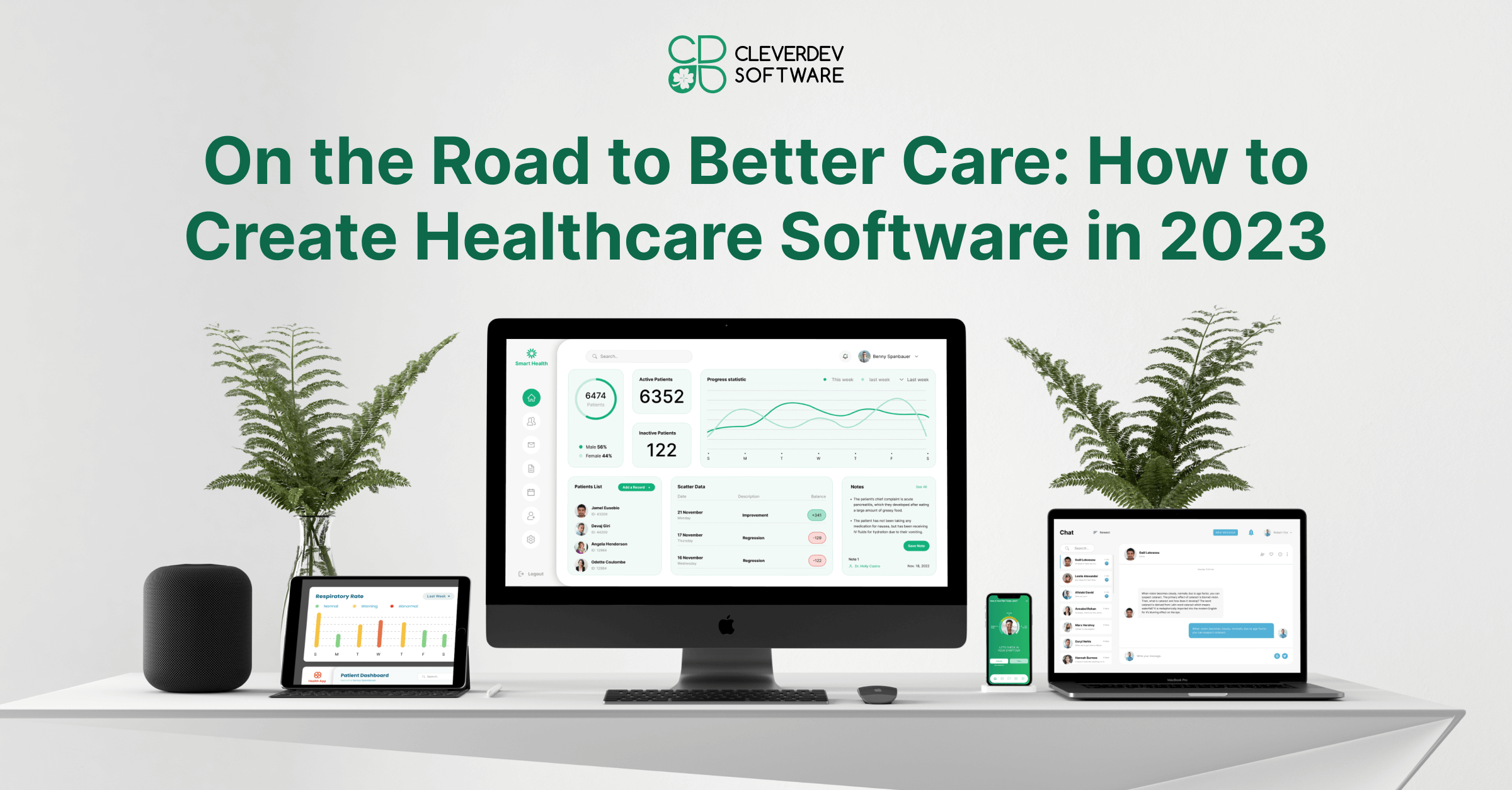 The Complete Guide on Healthcare Software Development | CleverDev Software
